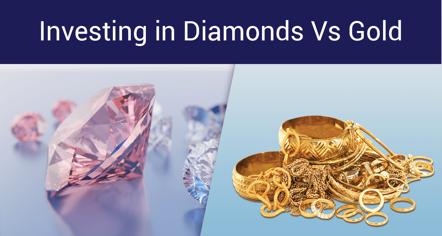 Diamonds Vs Gold - Which Is the Best Investment Option? | IIFL Finance