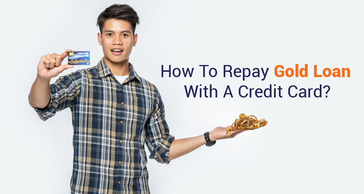 How To Repay Gold Loan Through Credit Card | IIFL Finance