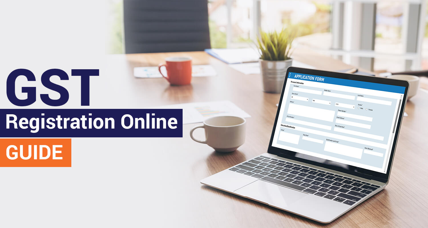 GST Registration Online - Guide | IIFL Finance