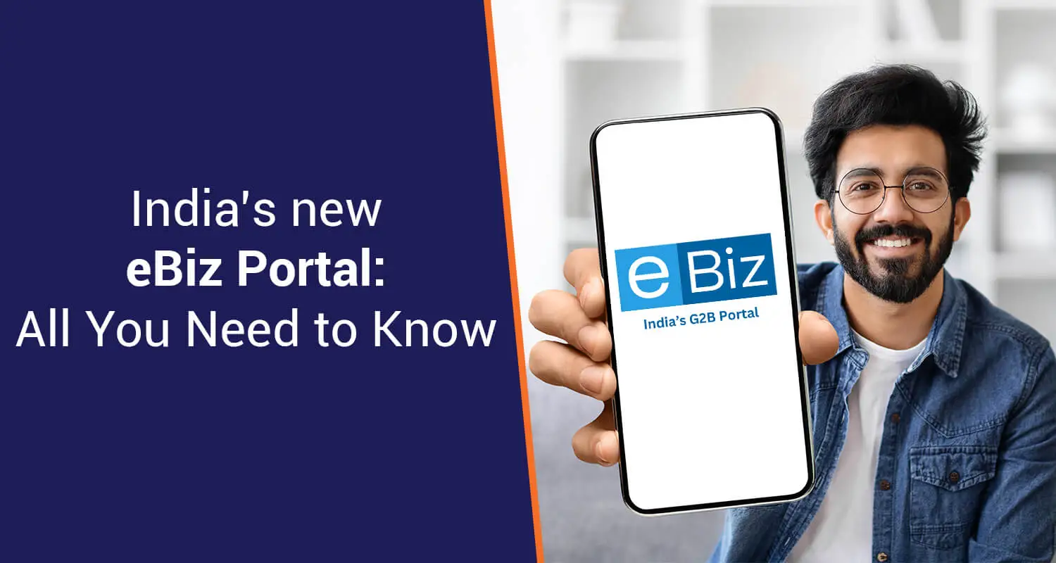 India’s new eBiz Portal: All You Need to Know | IIFL Finance