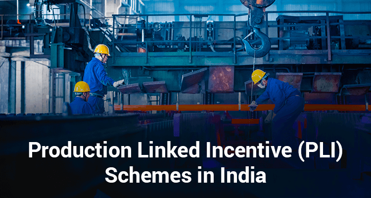 Production Linked Incentive (PLI) Schemes In India | IIFL Finance